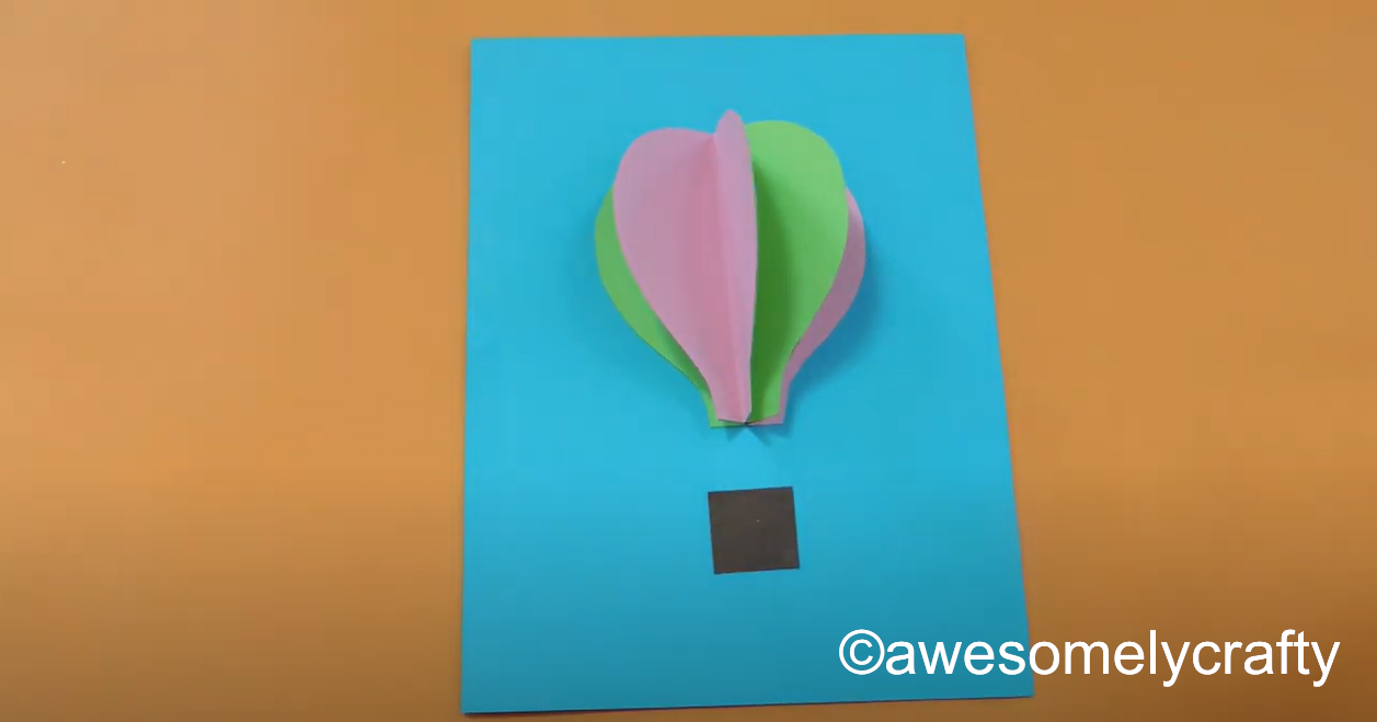 3D Hot Air Balloon Craft - Awesomelycrafty
